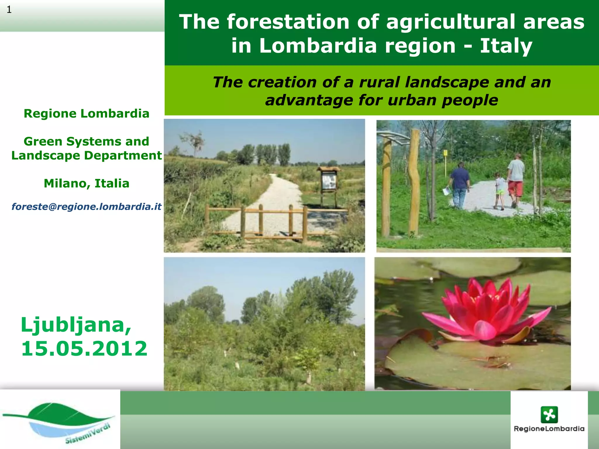 Carovigno the forestation of agricultural areas in lombardia region ...