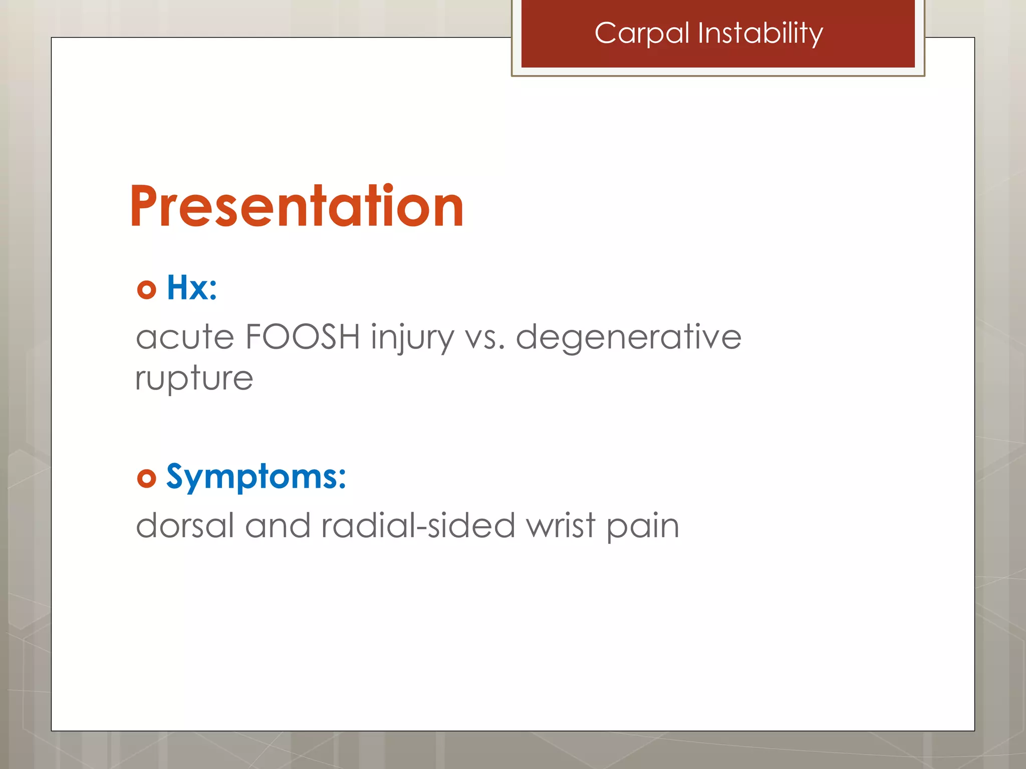 Carpal instability - Orthopedic | PDF