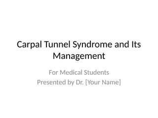 Comprehensive Overview of Carpal Tunnel Syndrome: Diagnosis and ...
