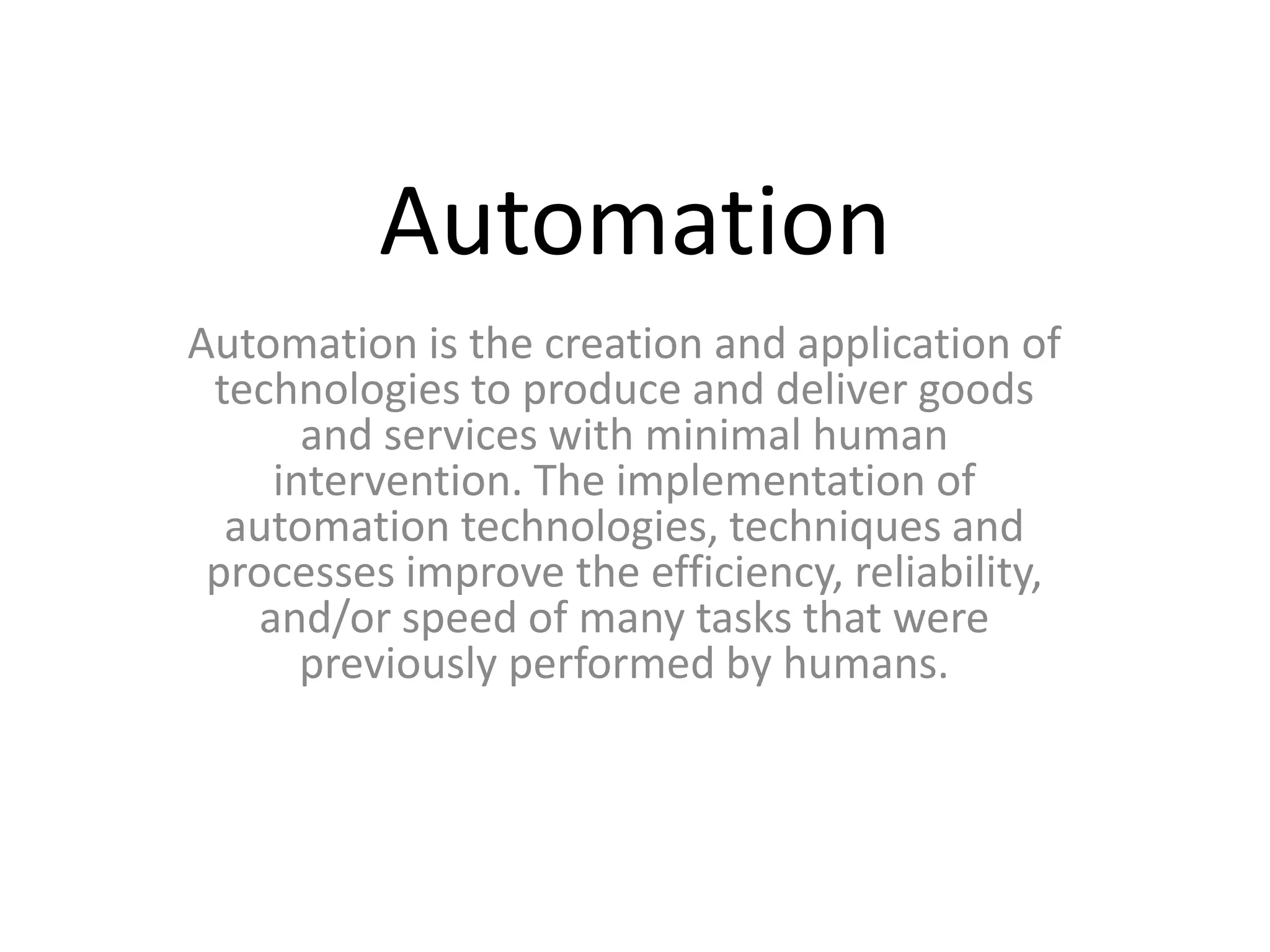 ppt is on automation.automation is how industries function for the ...