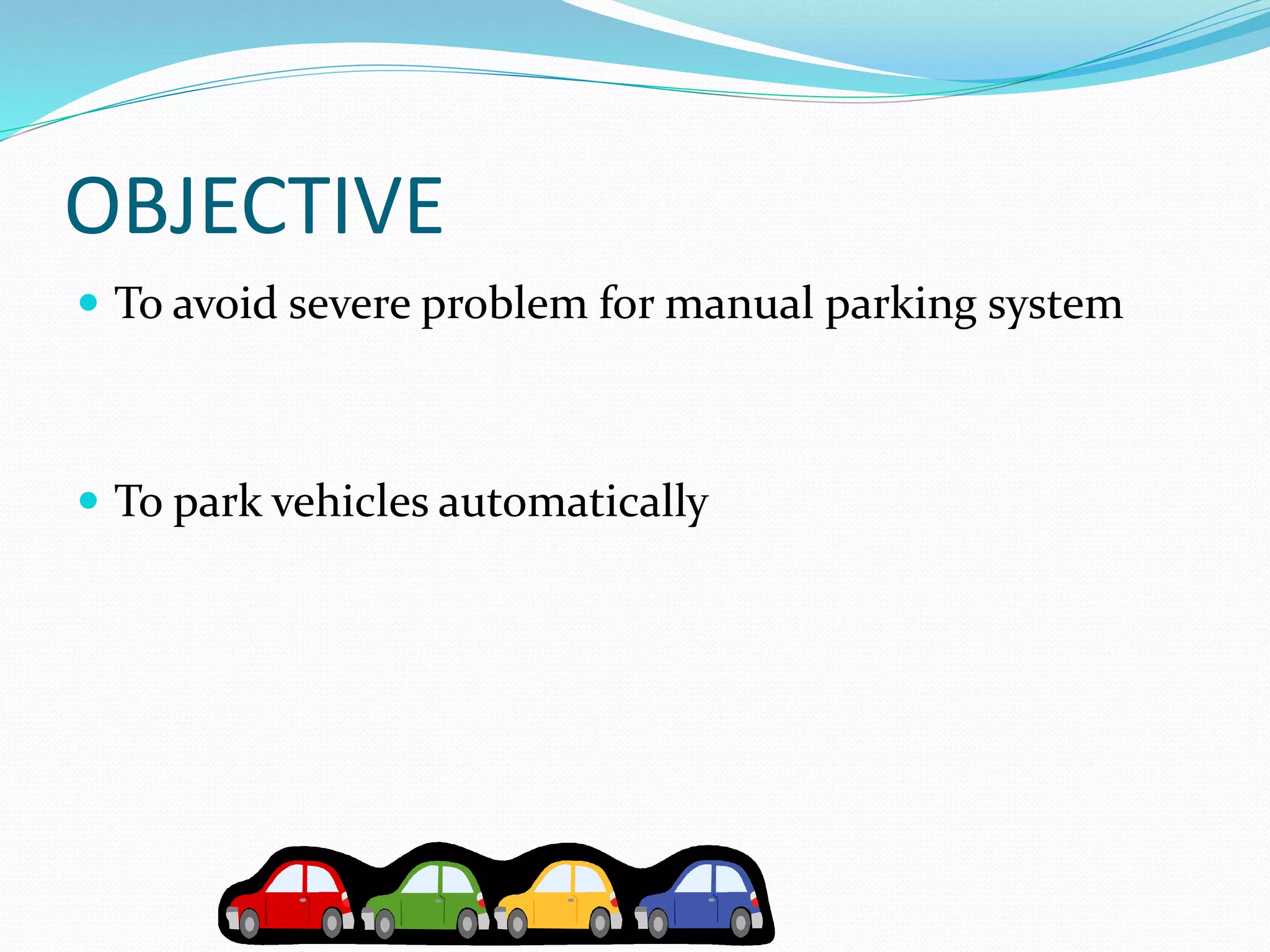 Automatic car parking system using avr.pptx
