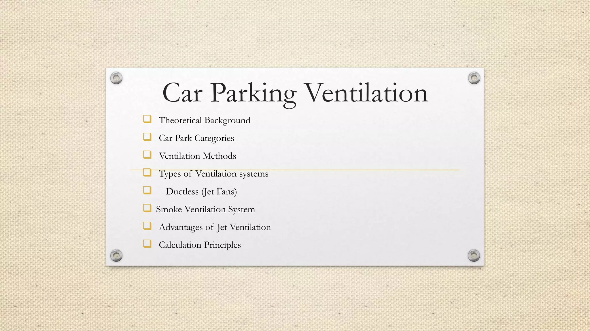Car parking ventilation (mep intern.) | PPTX