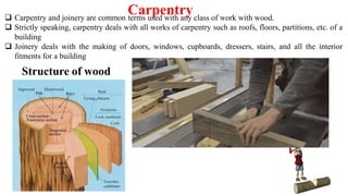 carpentary-220410034454.pptx