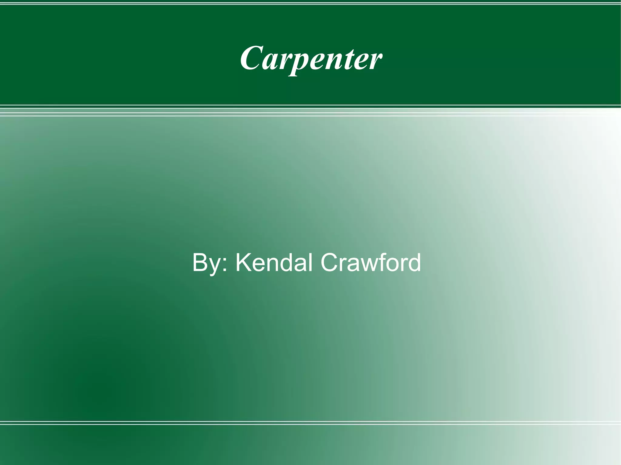 Carpenter | PPT