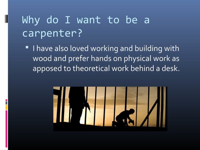 Carpentry | PPT | Woodworking | Arts and Crafts