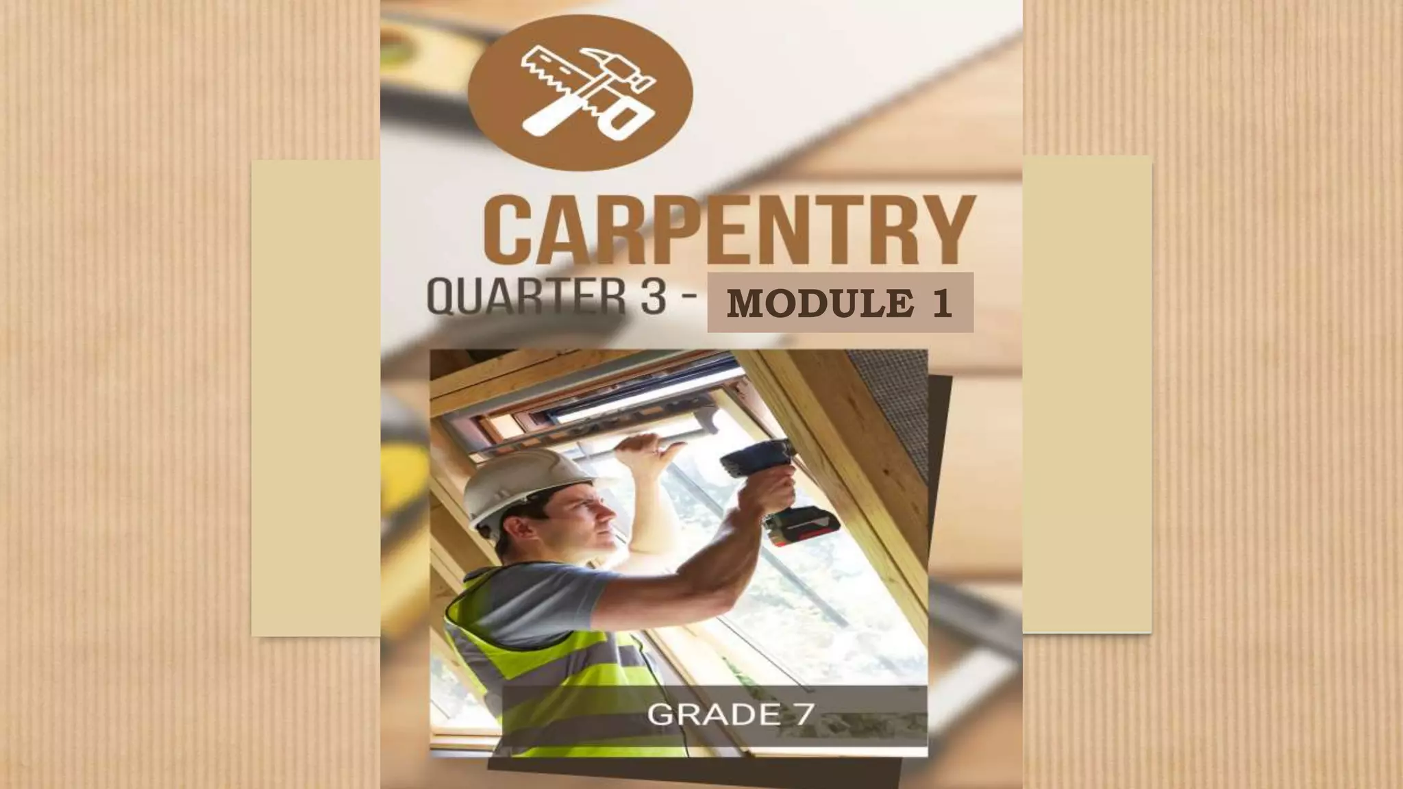 CARPENTRY .pptx