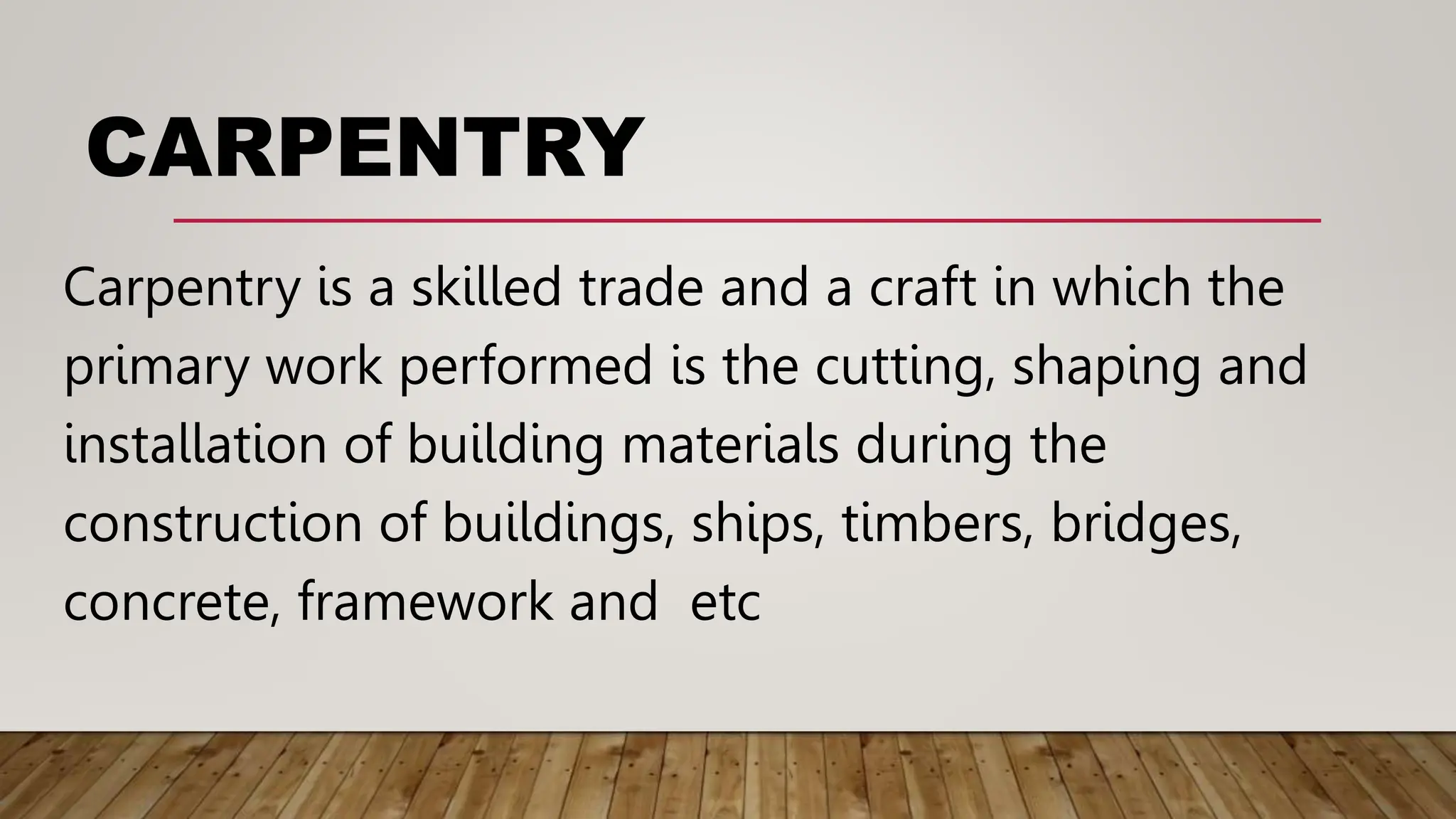 CARPENTRY.pptx grade 8 exploratory topic | PPTX