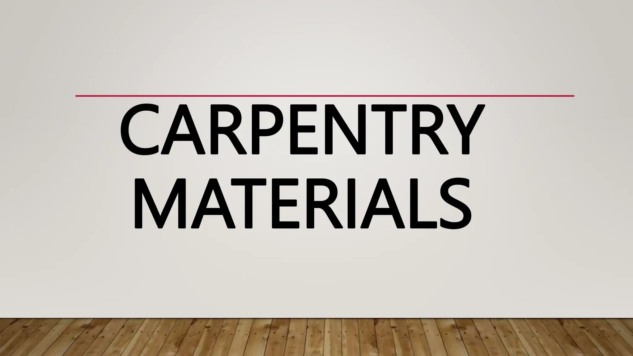 CARPENTRY.pptx grade 8 exploratory topic | PPTX