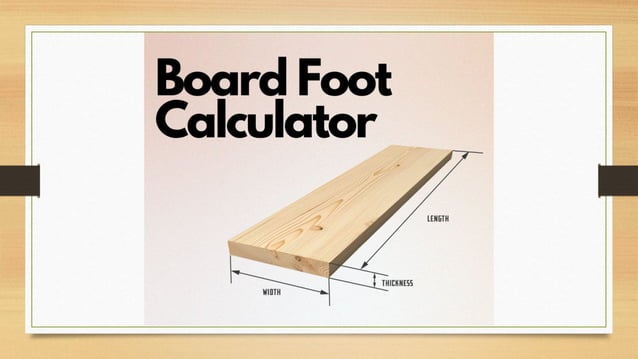 CARPENTRY-8.pptx-12 Board foot computation | PPTX