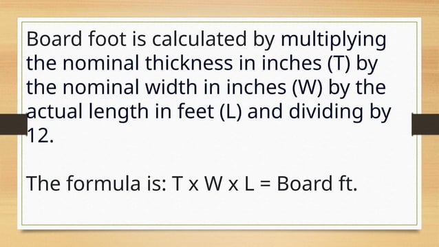 CARPENTRY-8.pptx-12 Board foot computation | PPTX