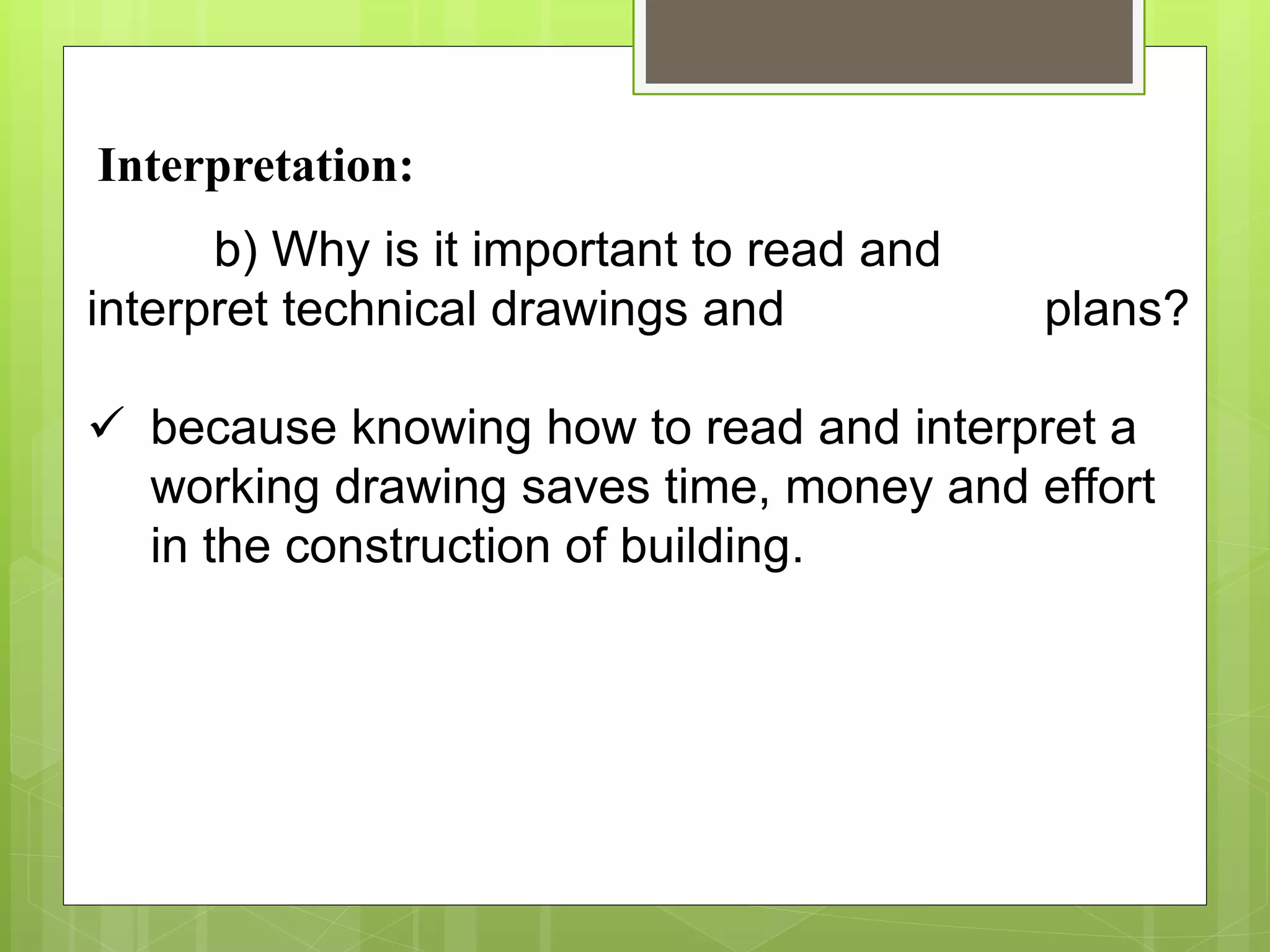 Carpentry 7. Interpreting Technical Drawings and Plans.pptx