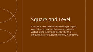 Carpentry Tools.pptx Grade 9- Carpentry. | PPTX