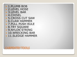 Carpentry tools jeremy bryan04 | PPTX