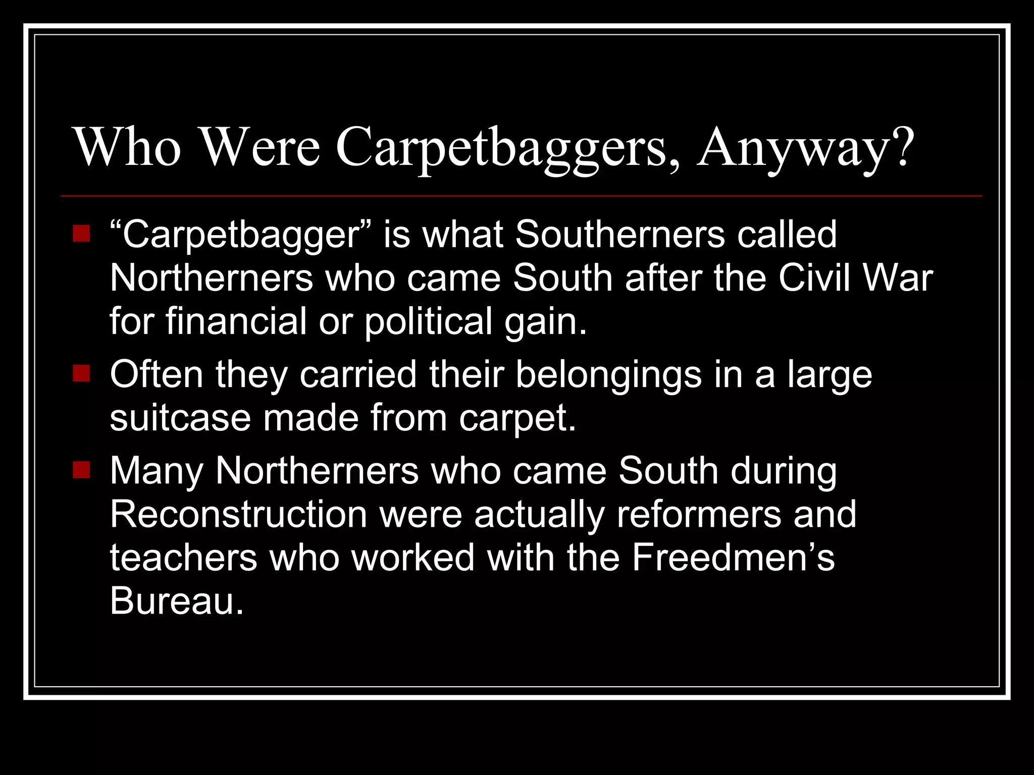 Carpetbaggers: Political Cartoons of Reconstruction | PPT
