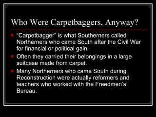 Carpetbaggers: Political Cartoons of Reconstruction | PPT