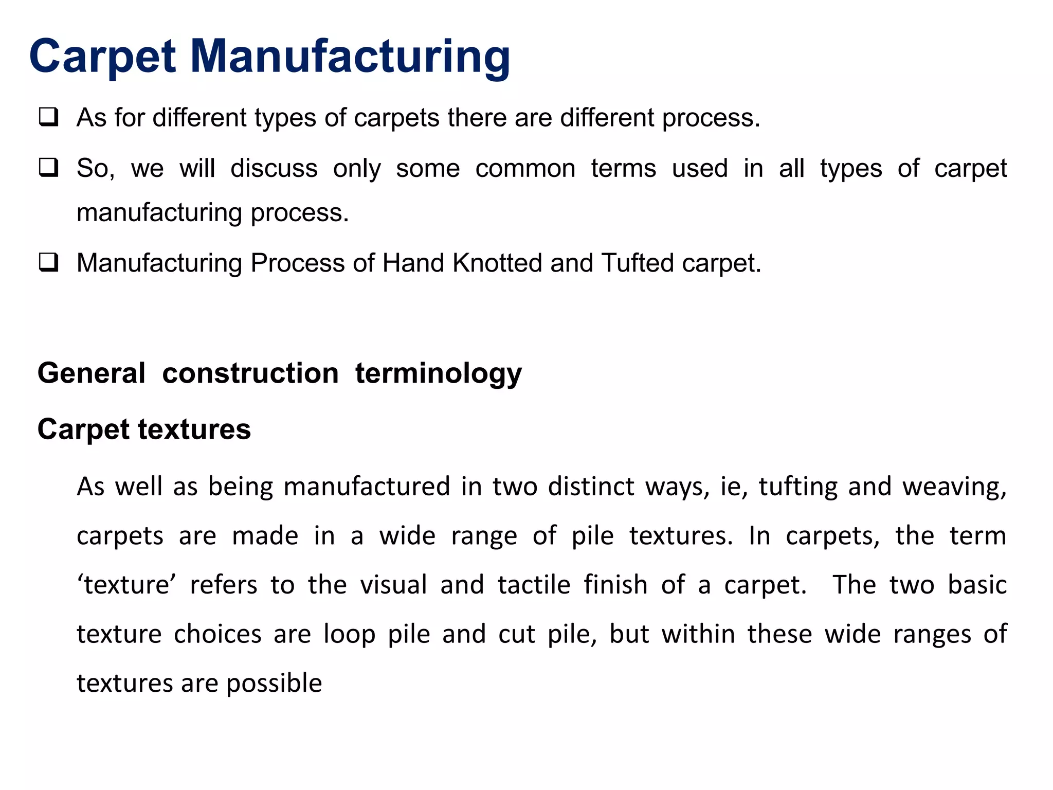 Basic of Carpet Manufacturing Process by MPD | PDF