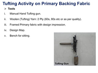 Basic of Carpet Manufacturing Process by MPD | PDF