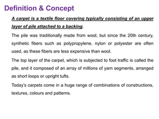 Basic of Carpet Manufacturing Process by MPD | PDF