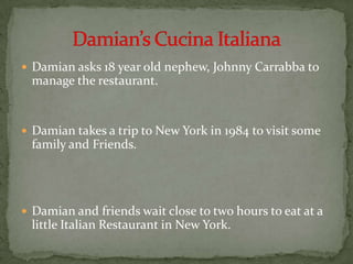 Carrabba’s italian grill, Management Principles | PPTX