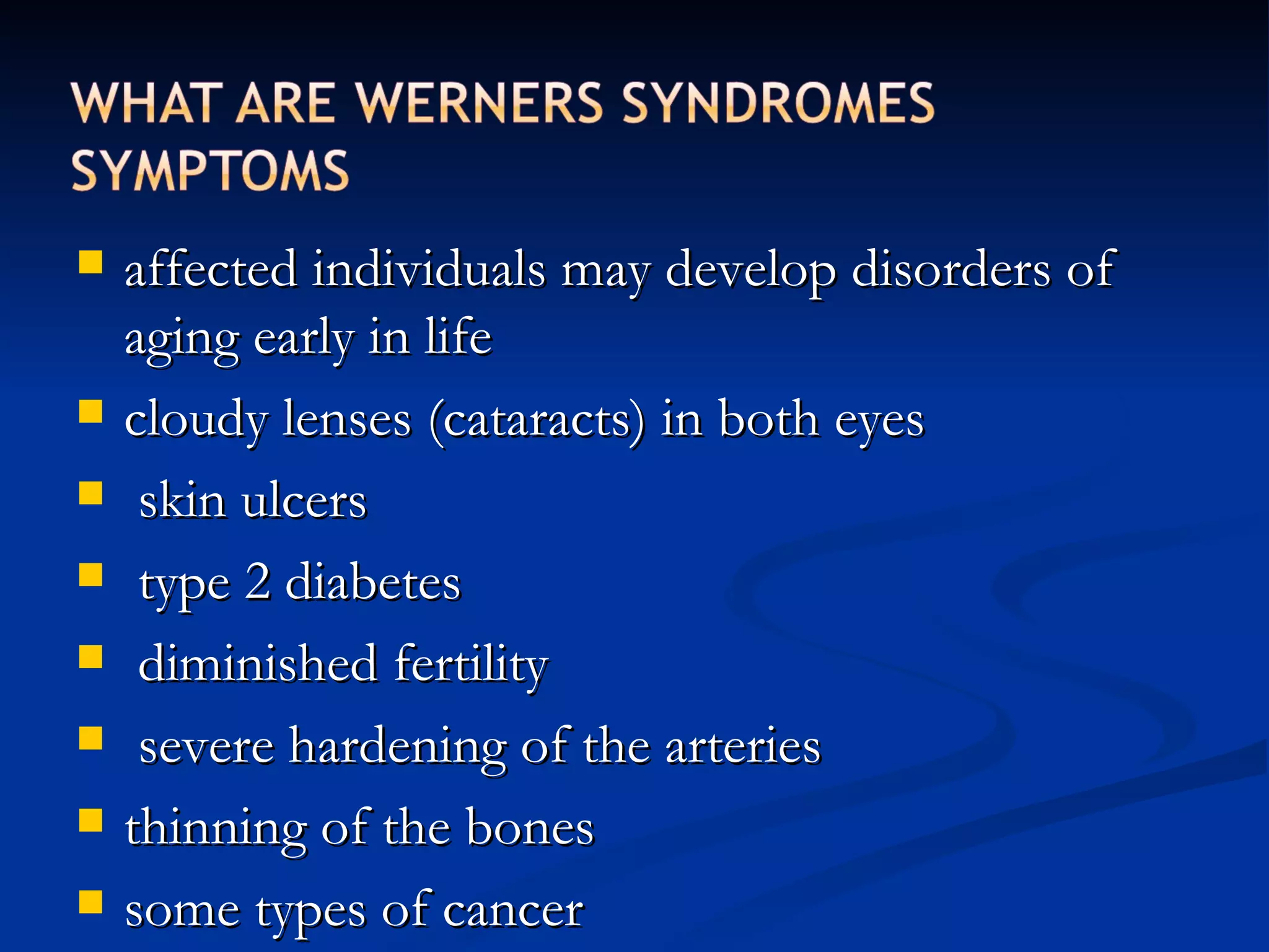 Werners Syndrome | PPT