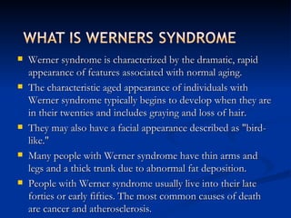 Werners Syndrome | PPT