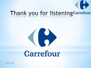 Carrefour khalid chaibi | PPT