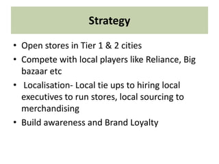 Entry strategy of carrefour in India | PPTX