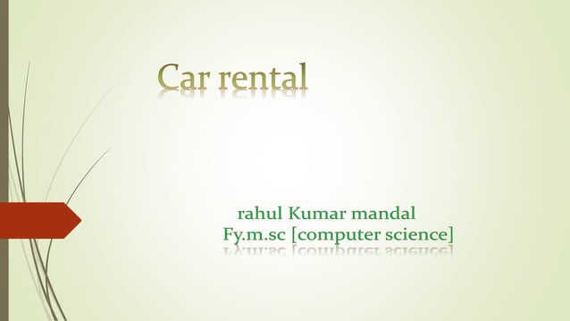 Car rental Project Ppt | PPTX | Computing | Technology & Computing