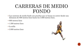 Carreras de Fondo y Medio Fondo | PPTX