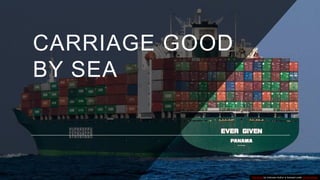 Carriage Good by Sea.pptx