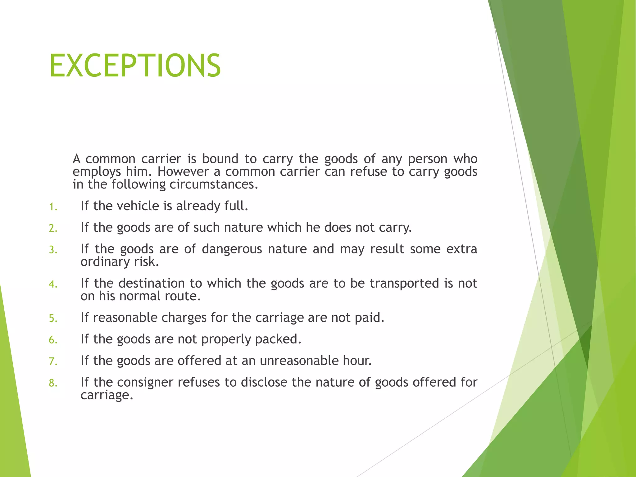 Carriage of goods by land Feature of Common carrier, private carrier ...