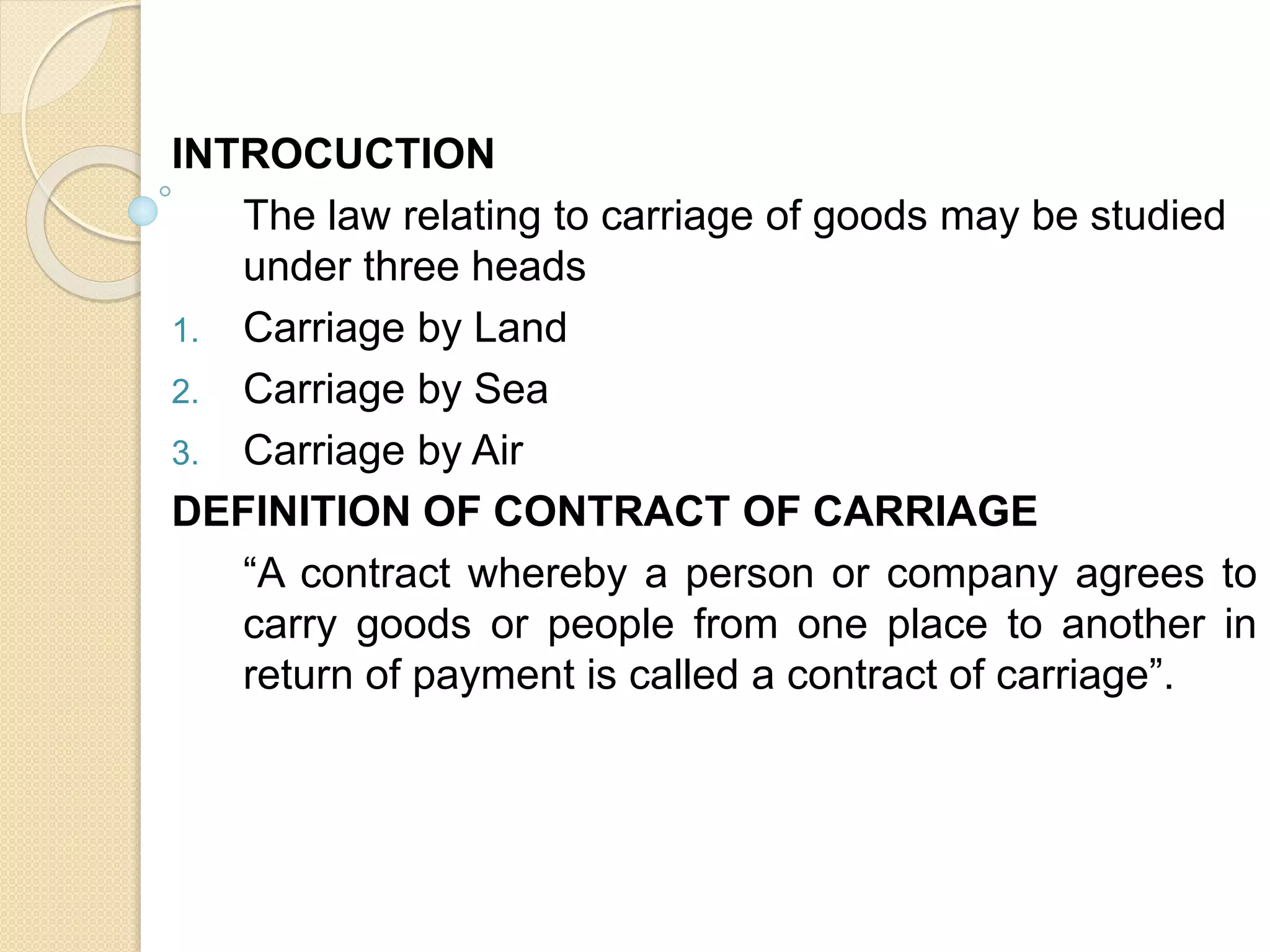 Carriage of goods by land | PPTX