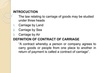 Carriage of goods by land | PPTX