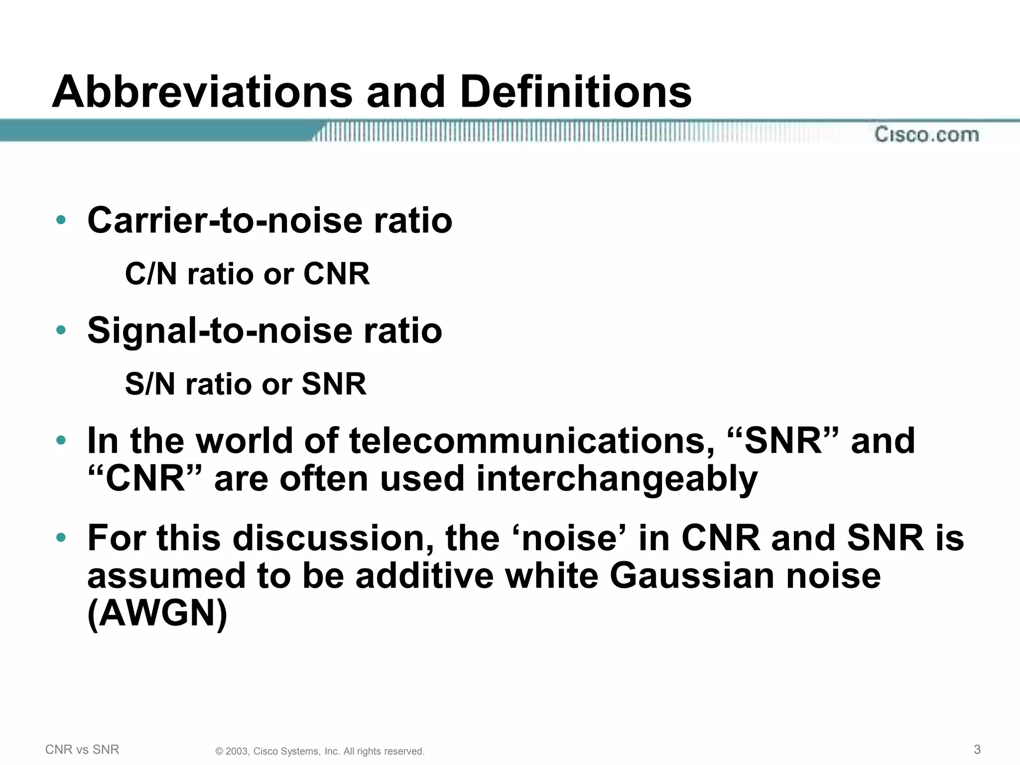 Carrier to Noise Versus Signal to Noise.ppt