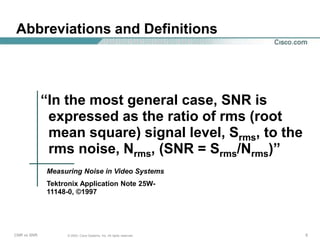 Carrier to Noise Versus Signal to Noise.ppt