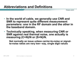 Carrier to Noise Versus Signal to Noise.ppt