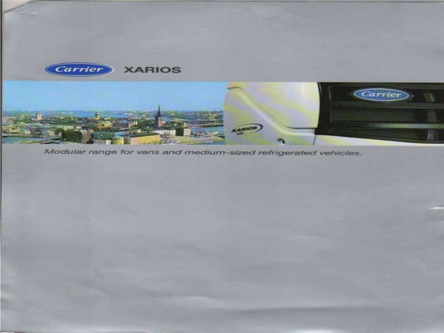 Carrier xarios | PPTX