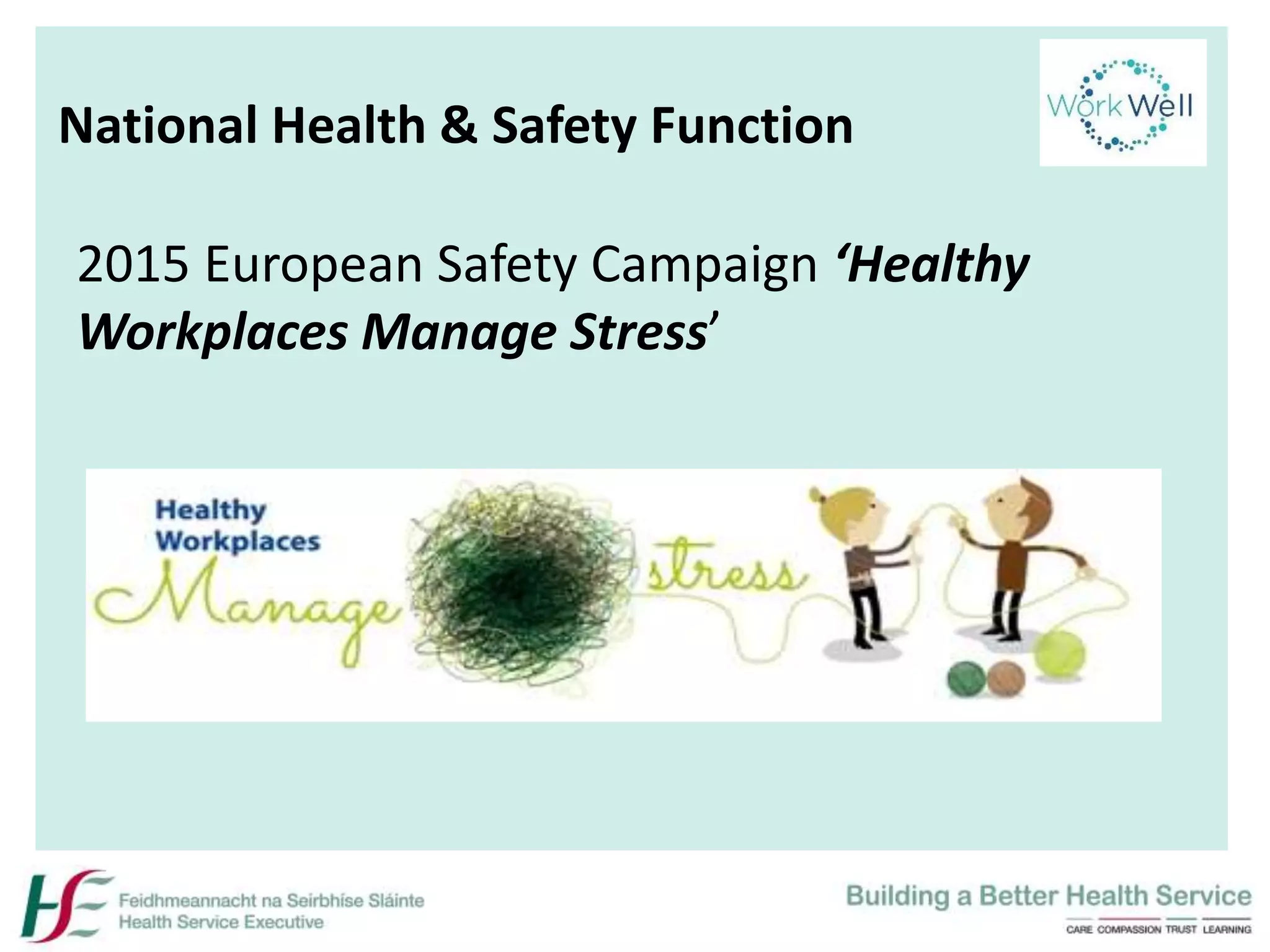 E Carroll - HSE Workplace Stress Management | PPTX