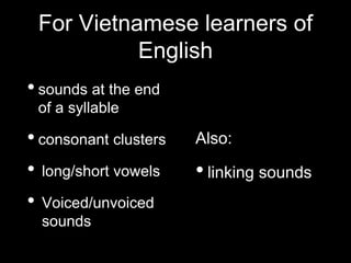 Pronunciation presentation Vietnam March 2019 | PPT