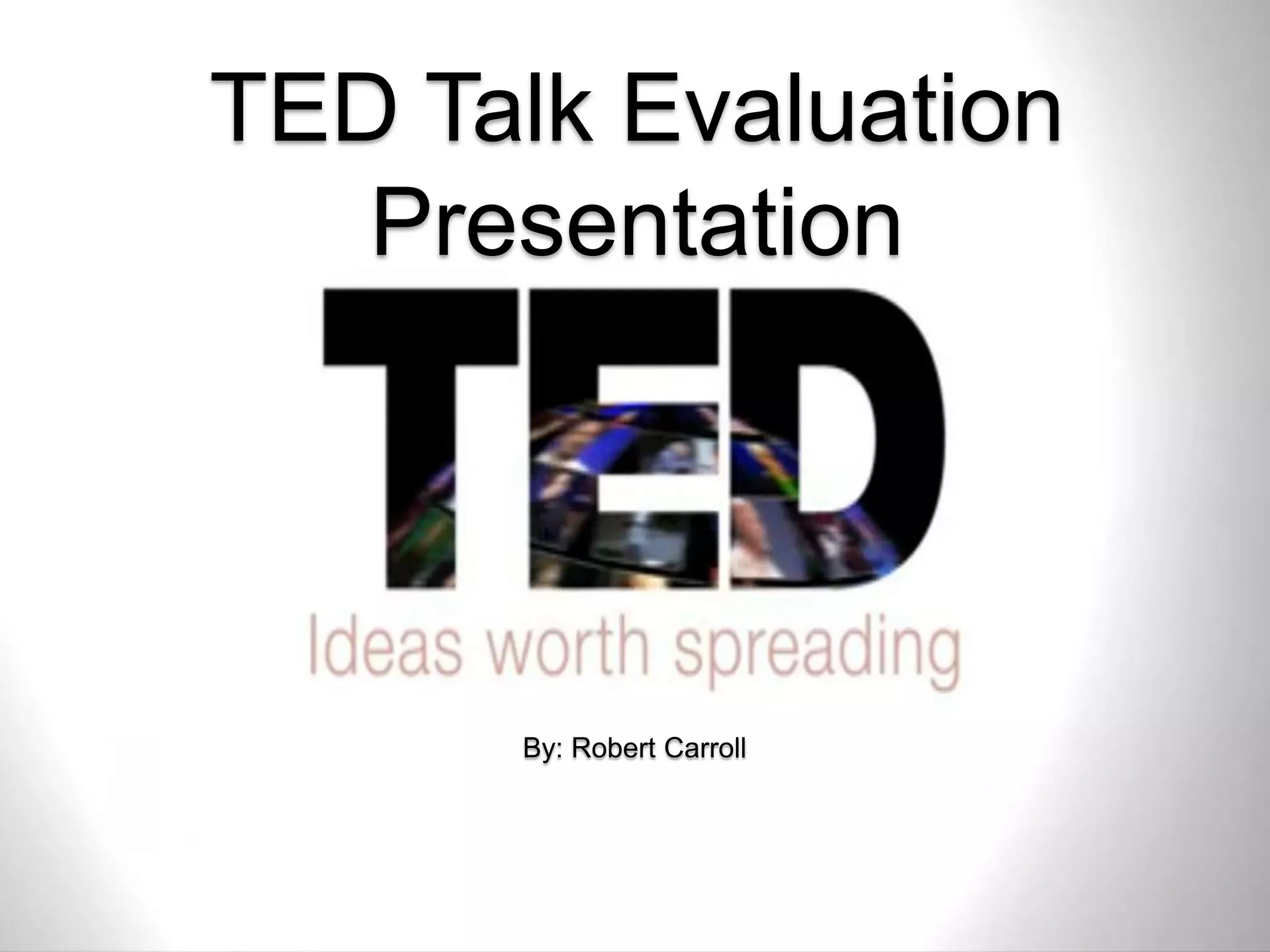 TED Talks Presentation | PPTX