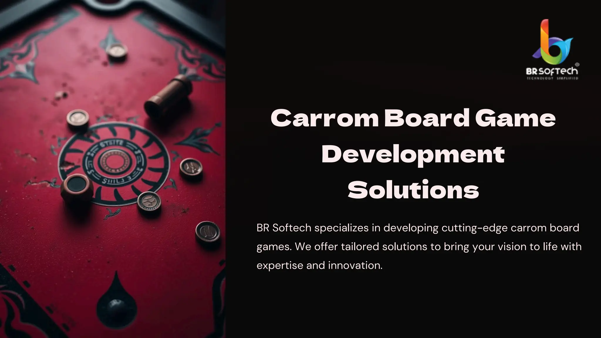 Custom Carrom Game App & Software Solutions | PPT