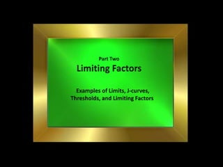 Limiting Factors Examples Ecosystems