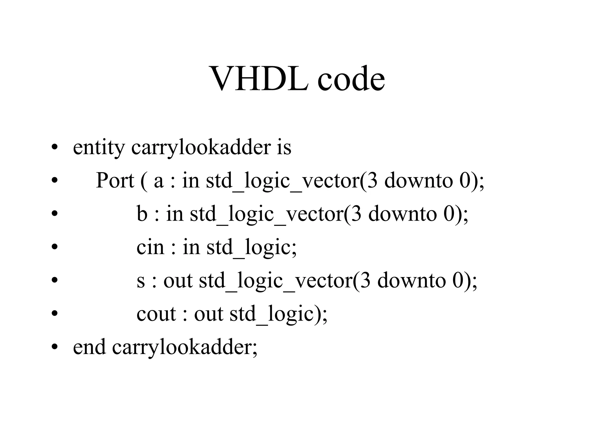 Carry look ahead adder Explanation about Carry lookahead adder.ppt