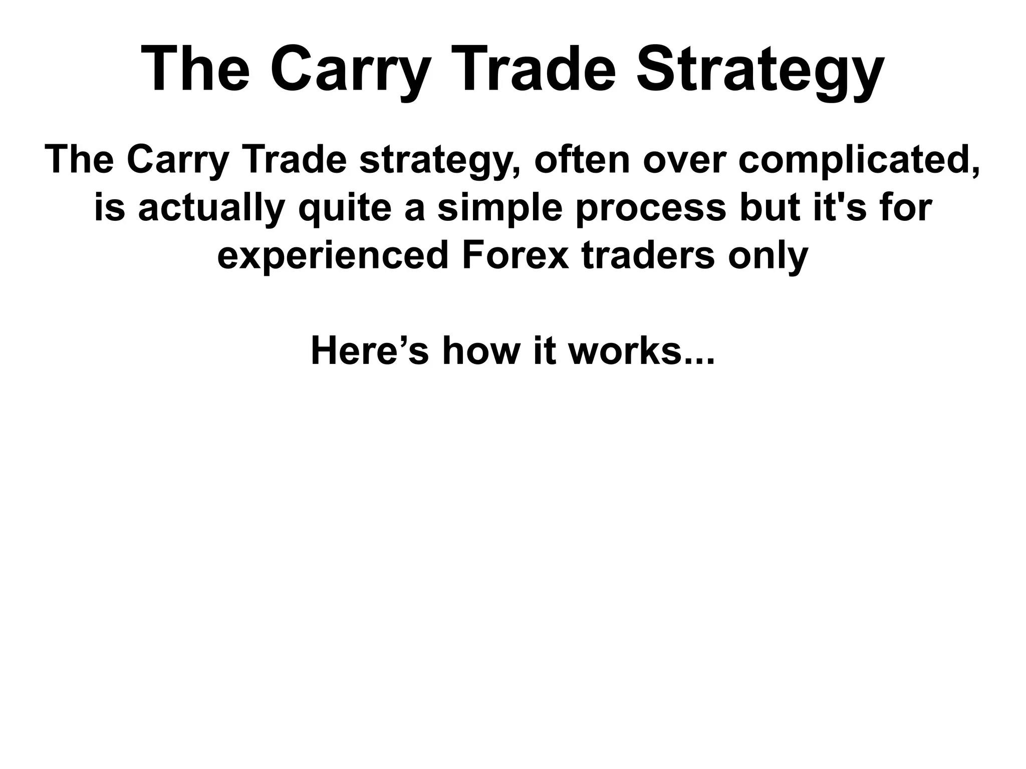 Carry Trade Strategy | PPTX