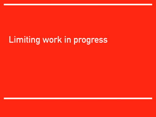 Cars, Trains, and Kanban: How to Move Faster | PDF