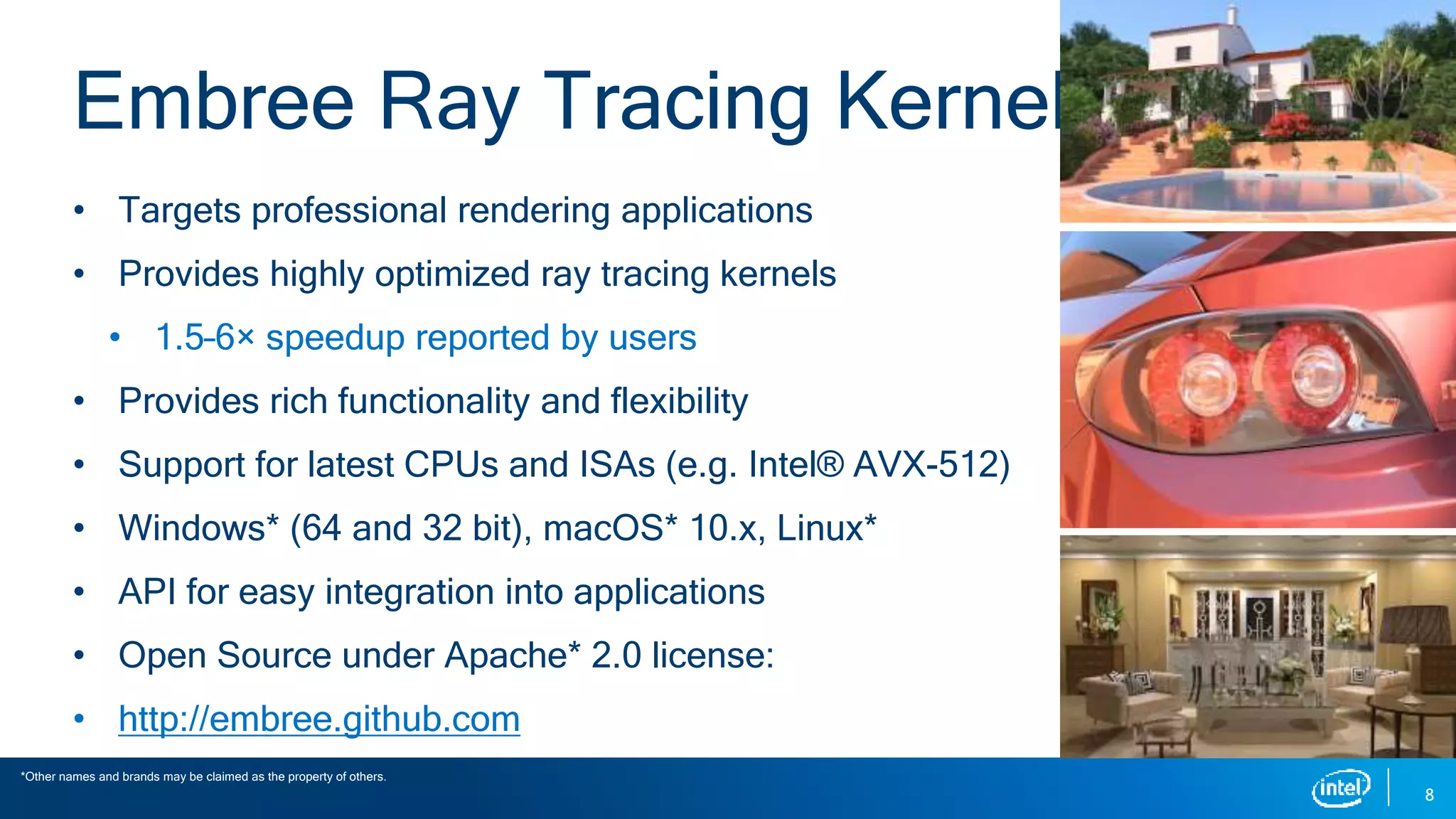 Embree Ray Tracing Kernels | Overview and New Features | SIGGRAPH 2018 Tech Session | PPT