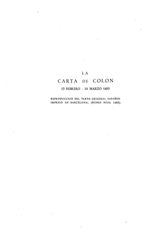 La Carta de Colon anunciando el descubrimiento del Nuevo Mundo | PDF