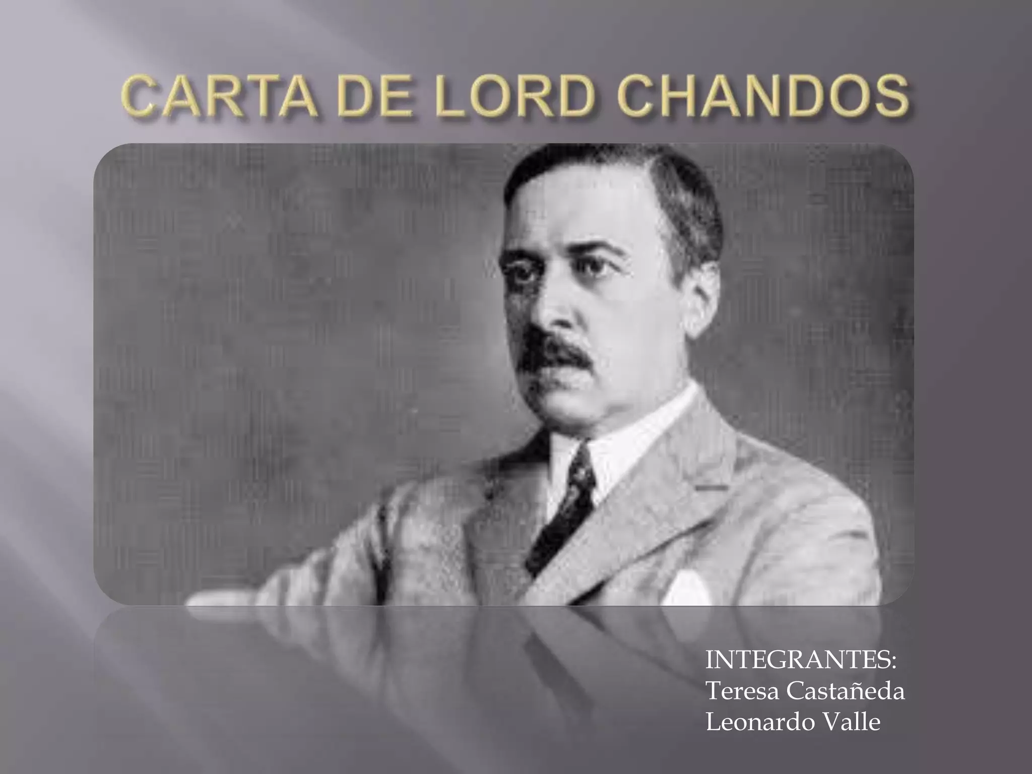 Lord Chandos Y La Carta Con La Que Renunció Al Lenguaje – SIHYA