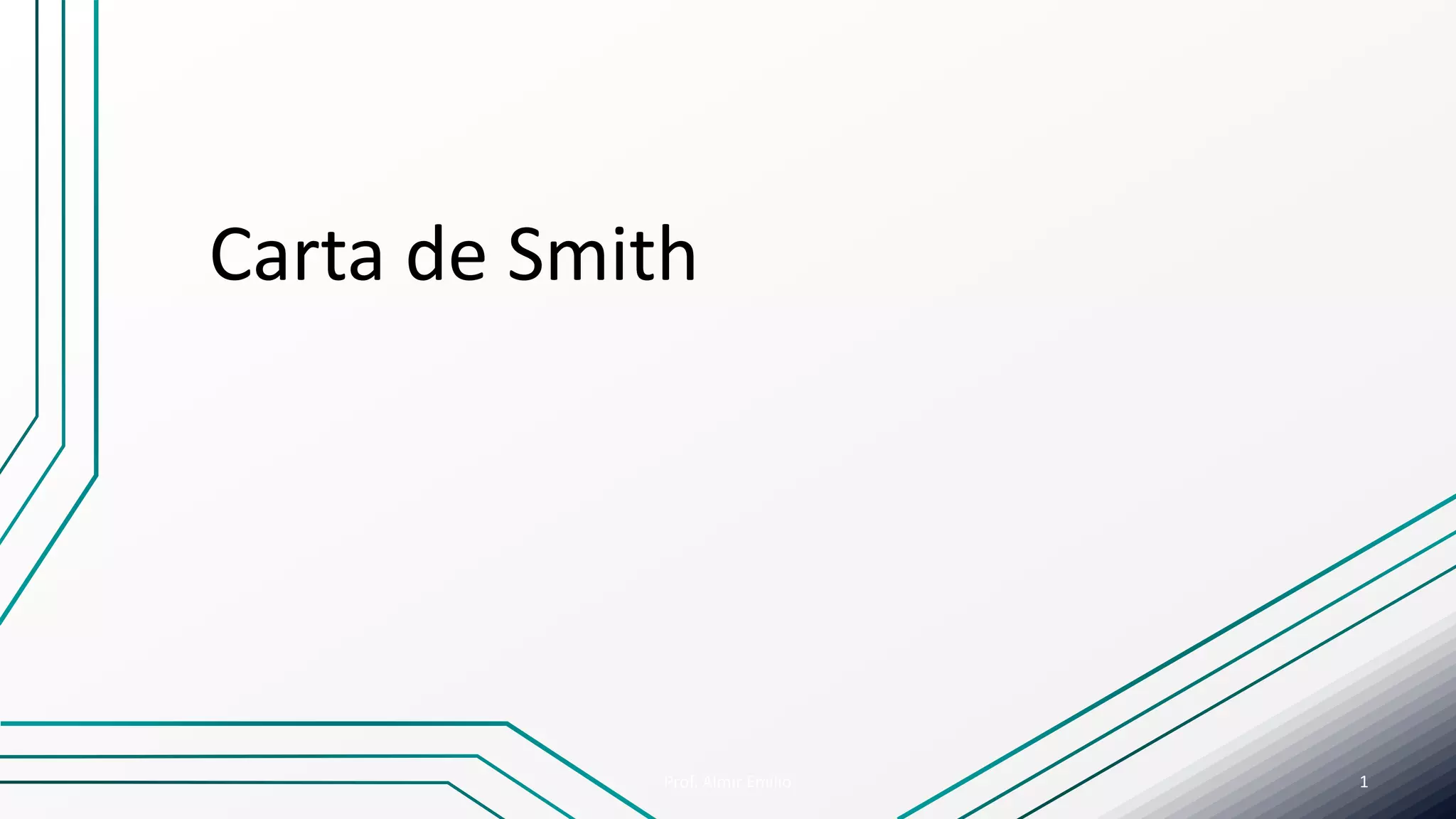 Carta de smith | PPT