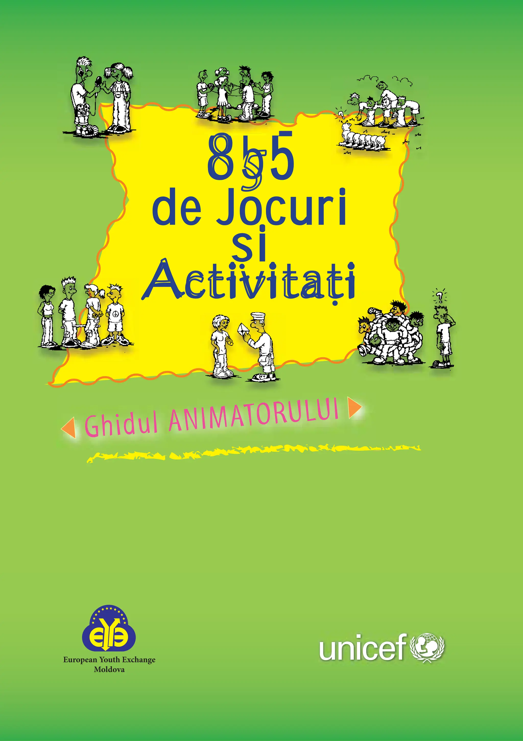 845 de jocuri şi activitaţi- Ghidul Animatorului | PDF